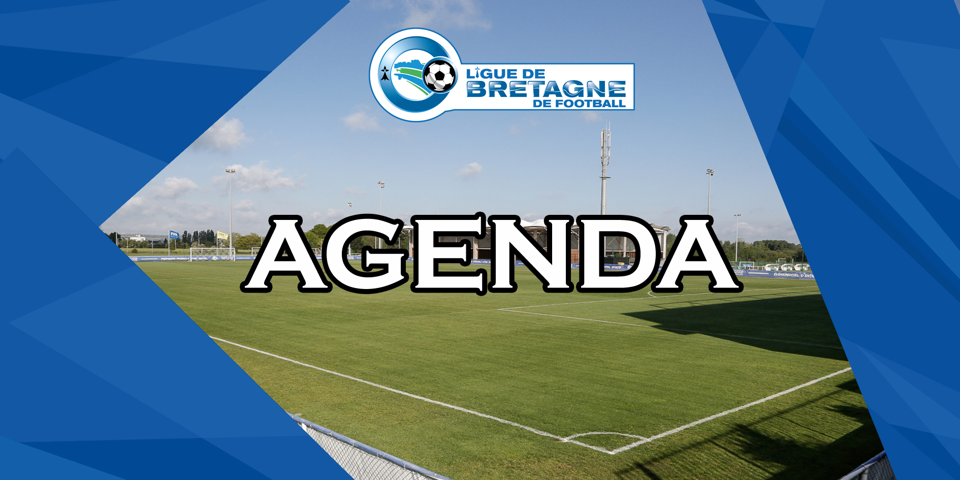 AGENDA LBF – LIGUE BRETAGNE DE FOOTBALL